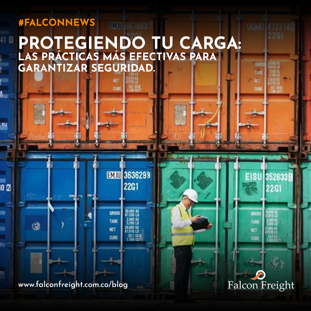 Protegiendo tu Carga: Las Prácticas Más Efectivas para Garantizar ...