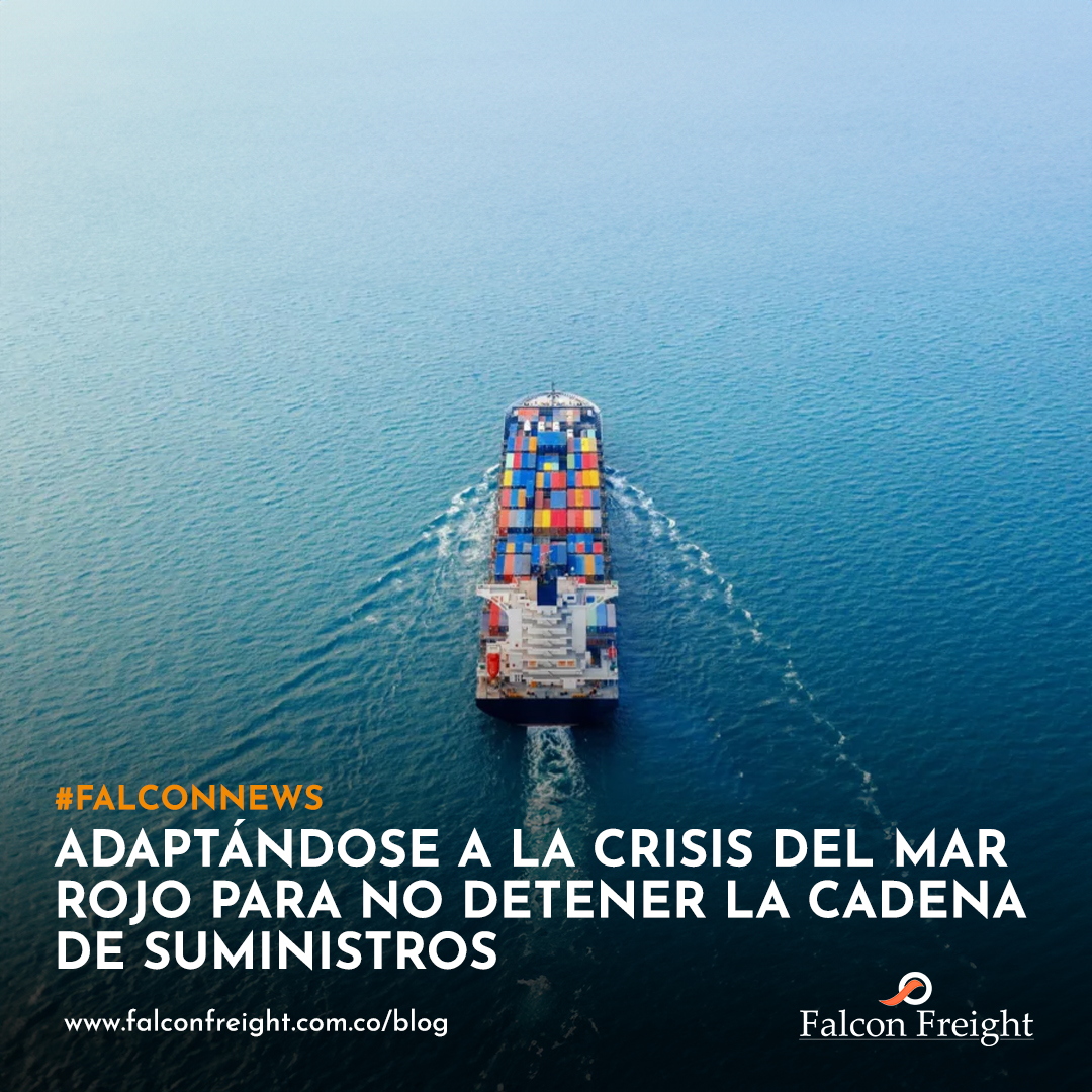 Adaptándose a la Crisis del Mar Rojo para no detener la cadena de ...