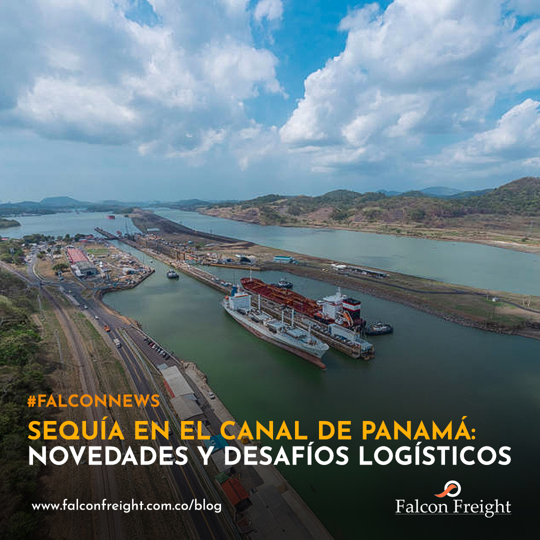 Sequía en el Canal de Panamá: Novedades y desafíos logísticos